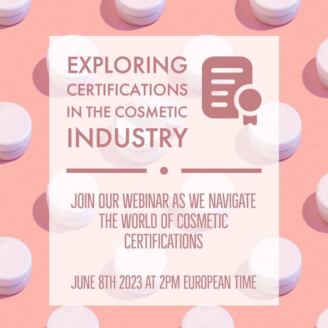Learn more about existing certifications for the cosmetics industry in ...